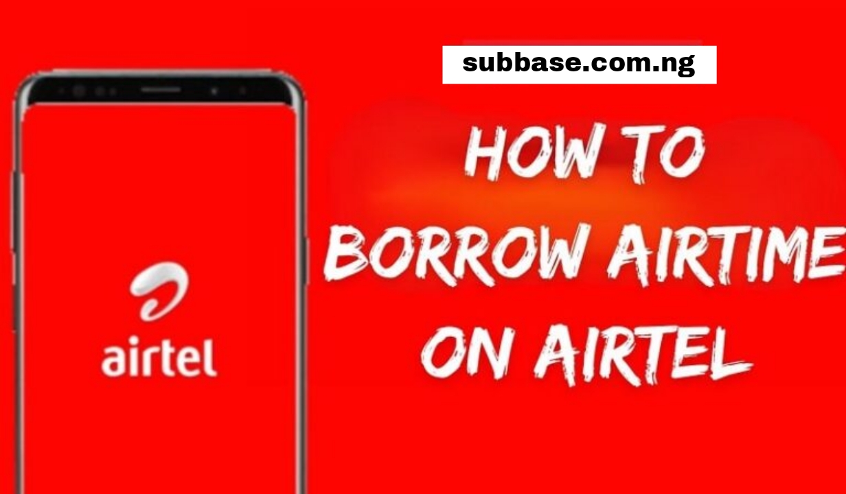 How to Borrow Data from Airtel with USSD Code - SubBase