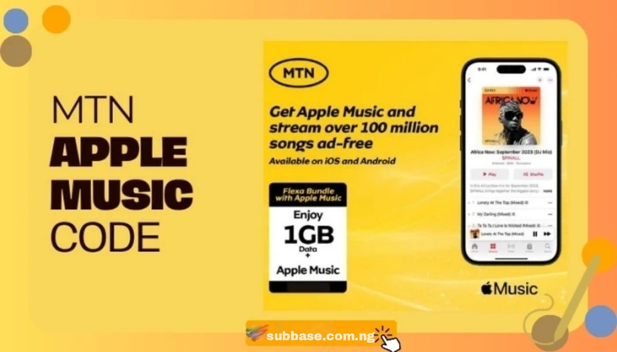 MTN Apple Music Code: Get Started & Subscribe (Ultimate Guide) - SubBase